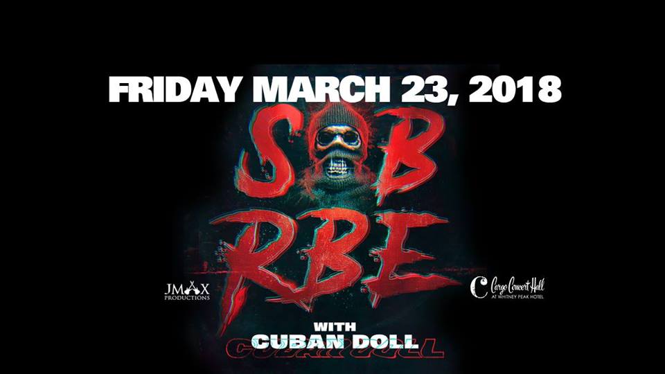 SOB X RBE | Cargo Concert Hall | Nevada Events