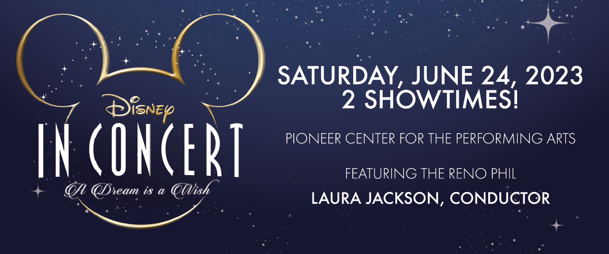Disney in Concert | The Reno Philharmonic | Nevada Events