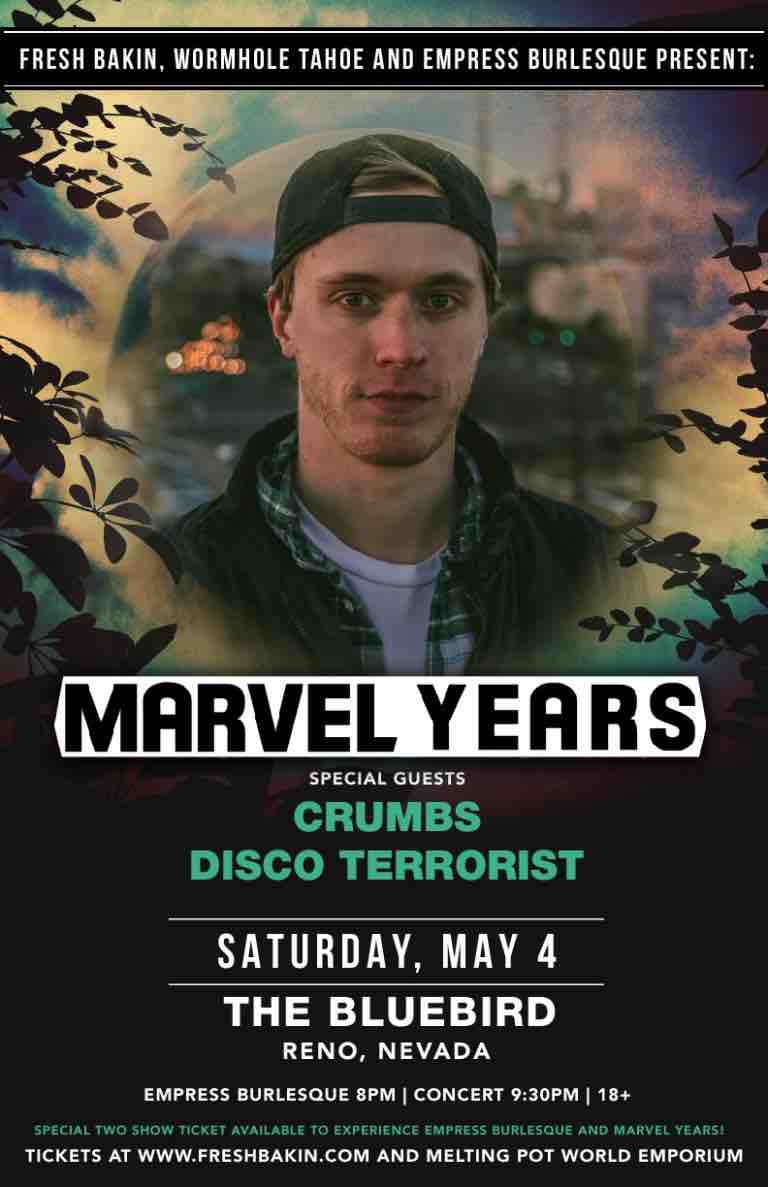 Marvel Years at The Bluebird | Fresh Bakin' | Nevada Events